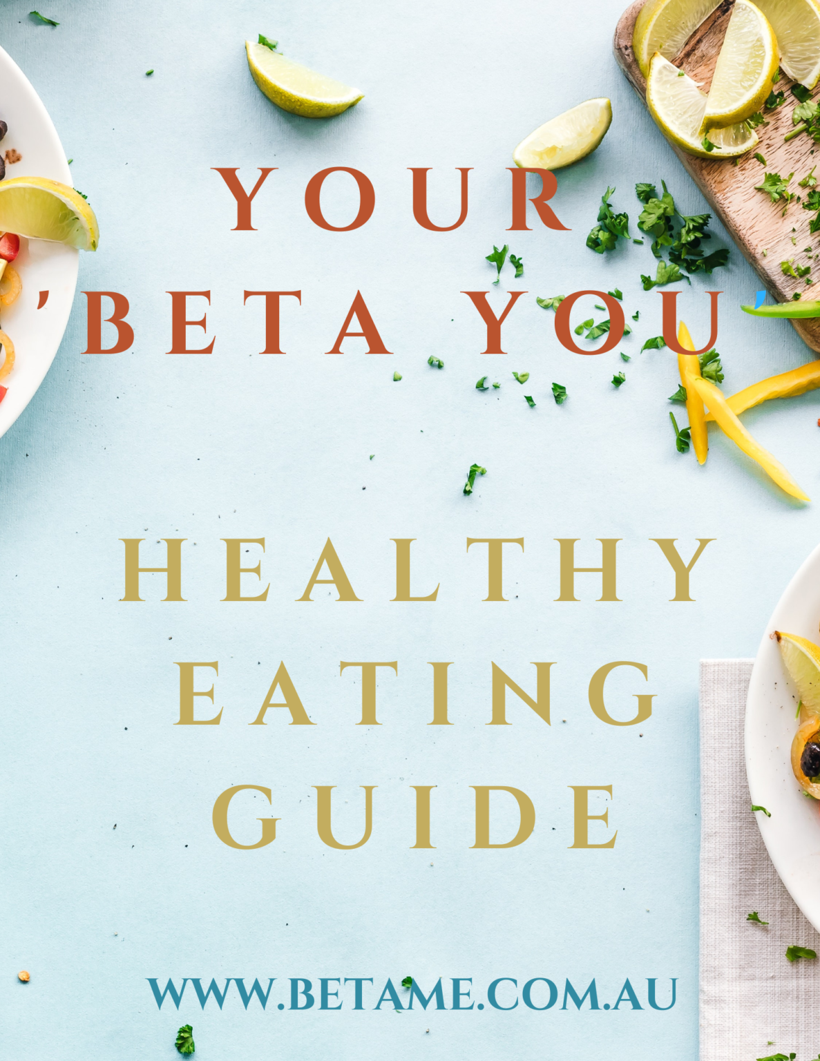 Complete Healthy Eating Guide ~ Download & Get Started | Beta Me ...
